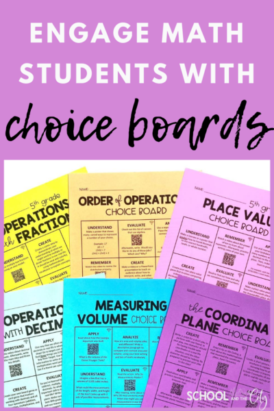 Engage Students with Math Choice Boards - School and the City